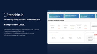 Tenable-Deck-Customer presentation- Shared | PDF