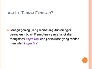 Tenaga eksogen | PPTX