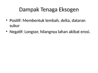 Tenaga endogen dan eksogen materi.slpptx | PPTX