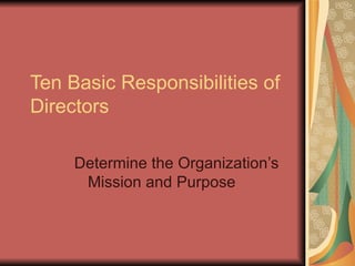 Ten Basic Responsibilities Of Directors | PPT
