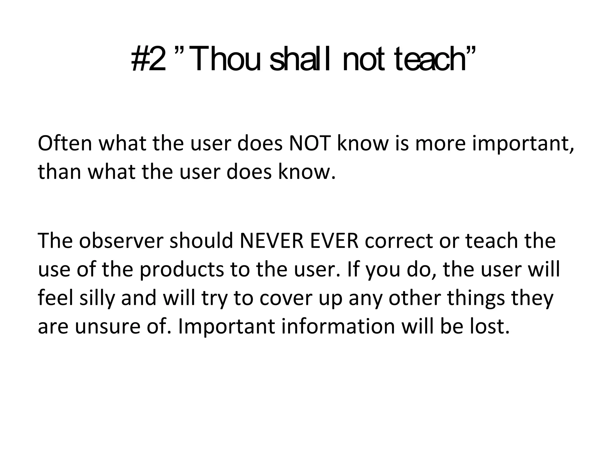 The ten commandments for a successful user observation | PPT