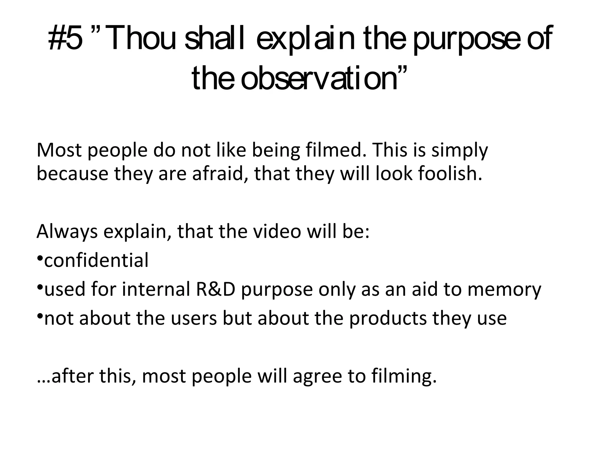 The ten commandments for a successful user observation | PPT