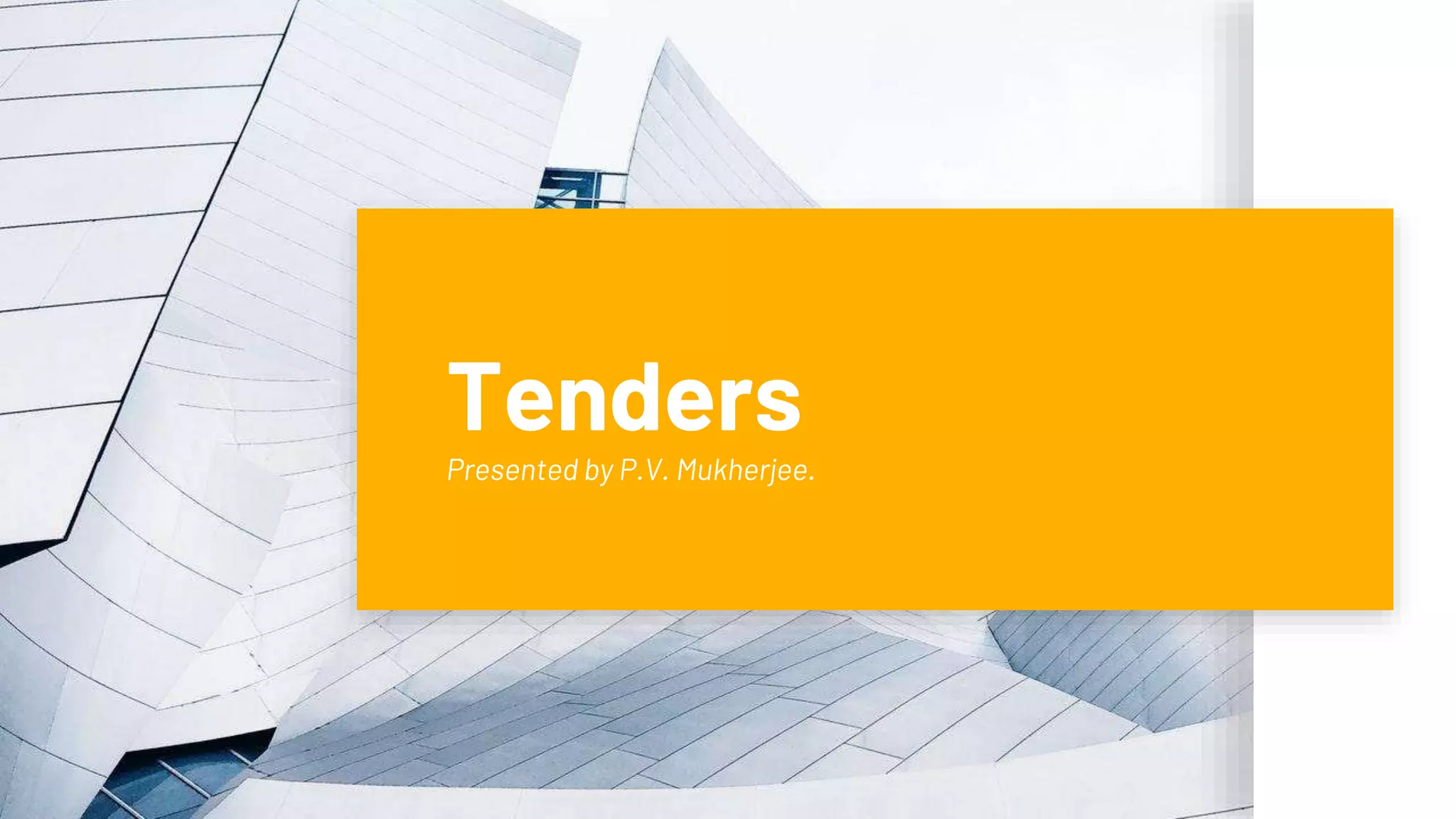 Everything You Need to Know About Tenders | PPT