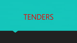 Tenders | PPTX