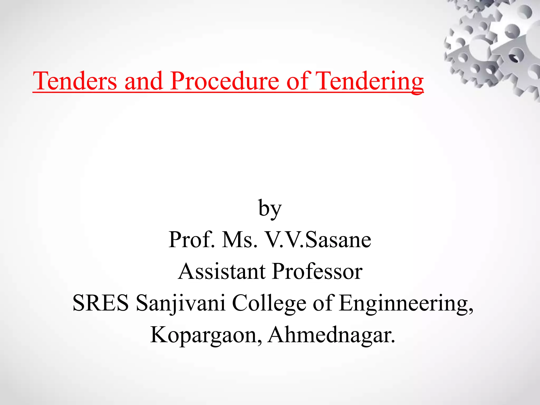 Tenders and procedure of tendering | PPTX