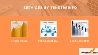 Tenders info services | PPTX