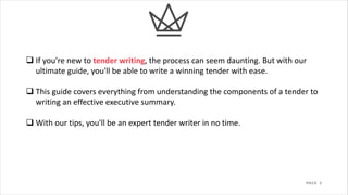 Tender Writers Ultimate guide to writing a winning tender | PPT