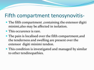 Tendinopathies of wrist and hand | PPTX