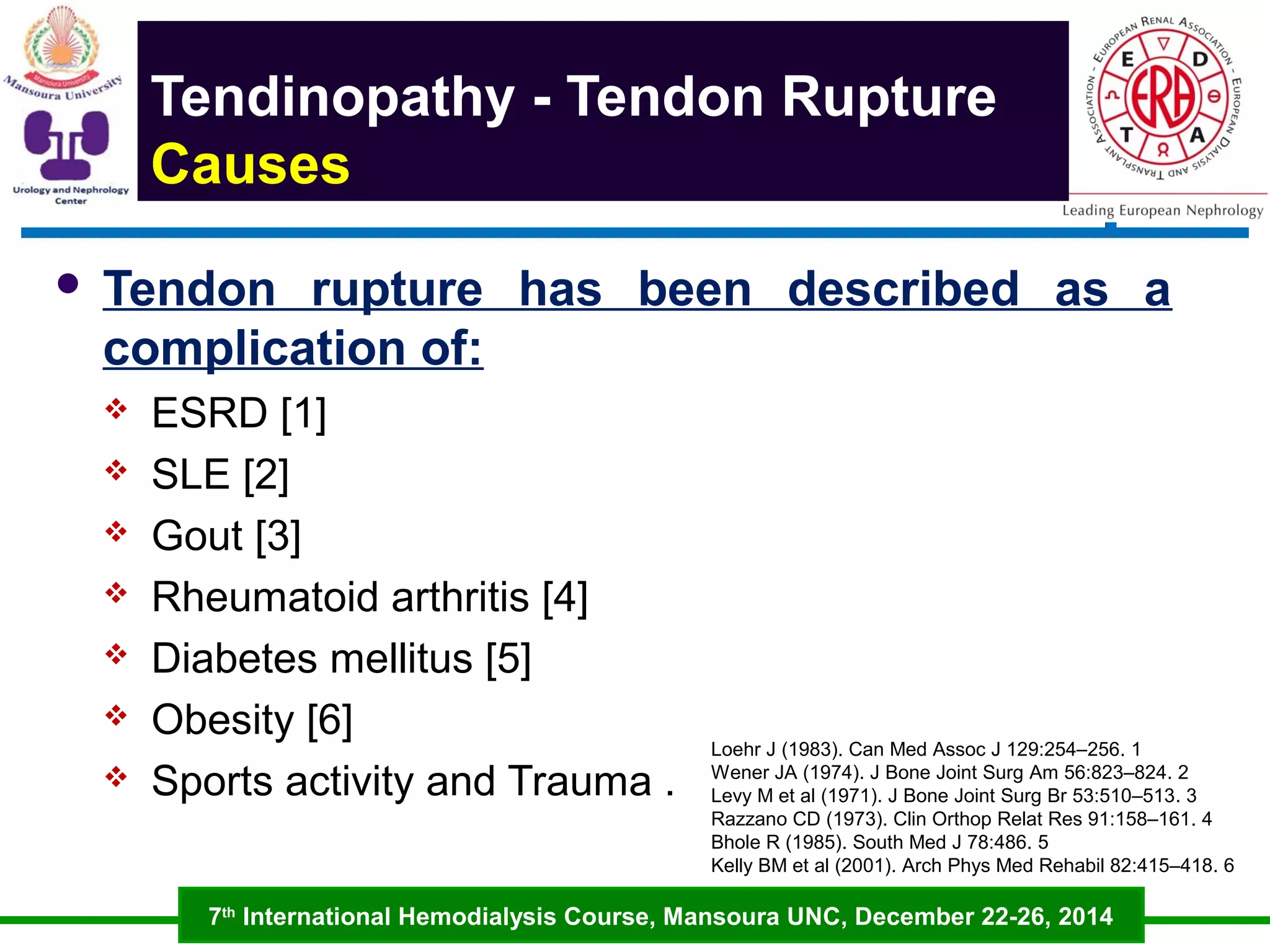 Tendinopathy in Hemodialysis Patients (The Hidden Face of CKD-MBD) - Dr ...