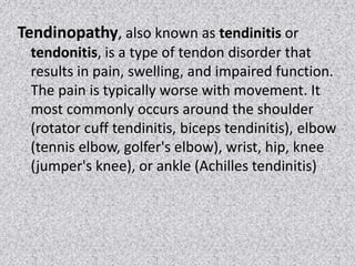 TENDINOPATHY AND TENDON REPAIR..pptx