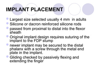 flexor TENDON GRAFTING one and two stage.ppt
