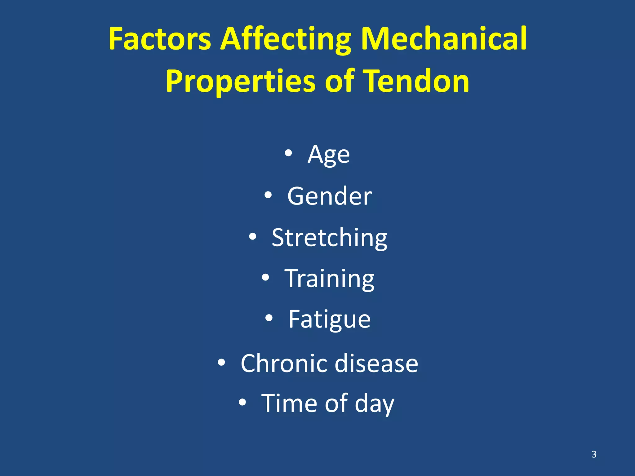 Tendon Mechanics Lecture | PPTX