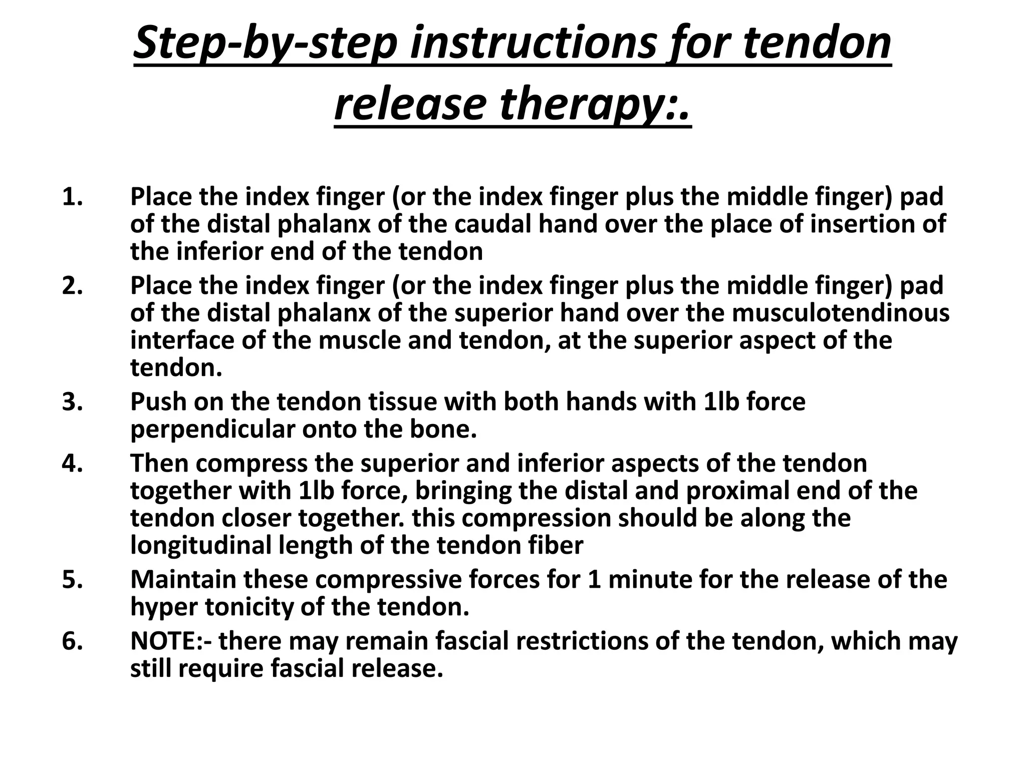 tendon release therapy(1).pptx