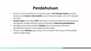 Tendon Ruptur - How to surgical management | PPTX