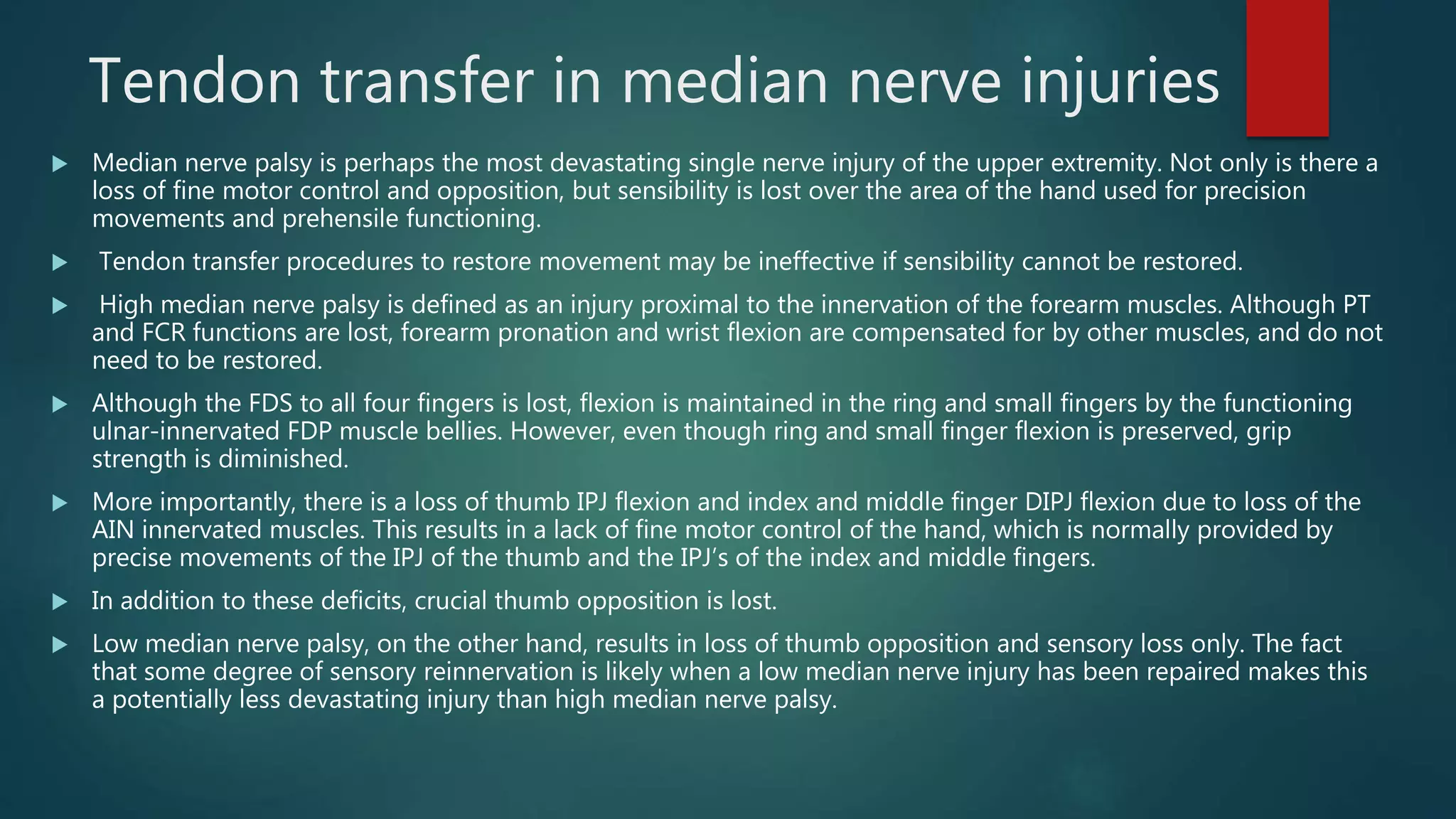 MEDIAN NERVE PALSY AND TENDON TRANSFERS | PPTX
