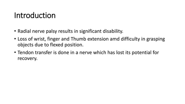 Tendon transfer for Radial nerve Palsy 2 NEW.pptx
