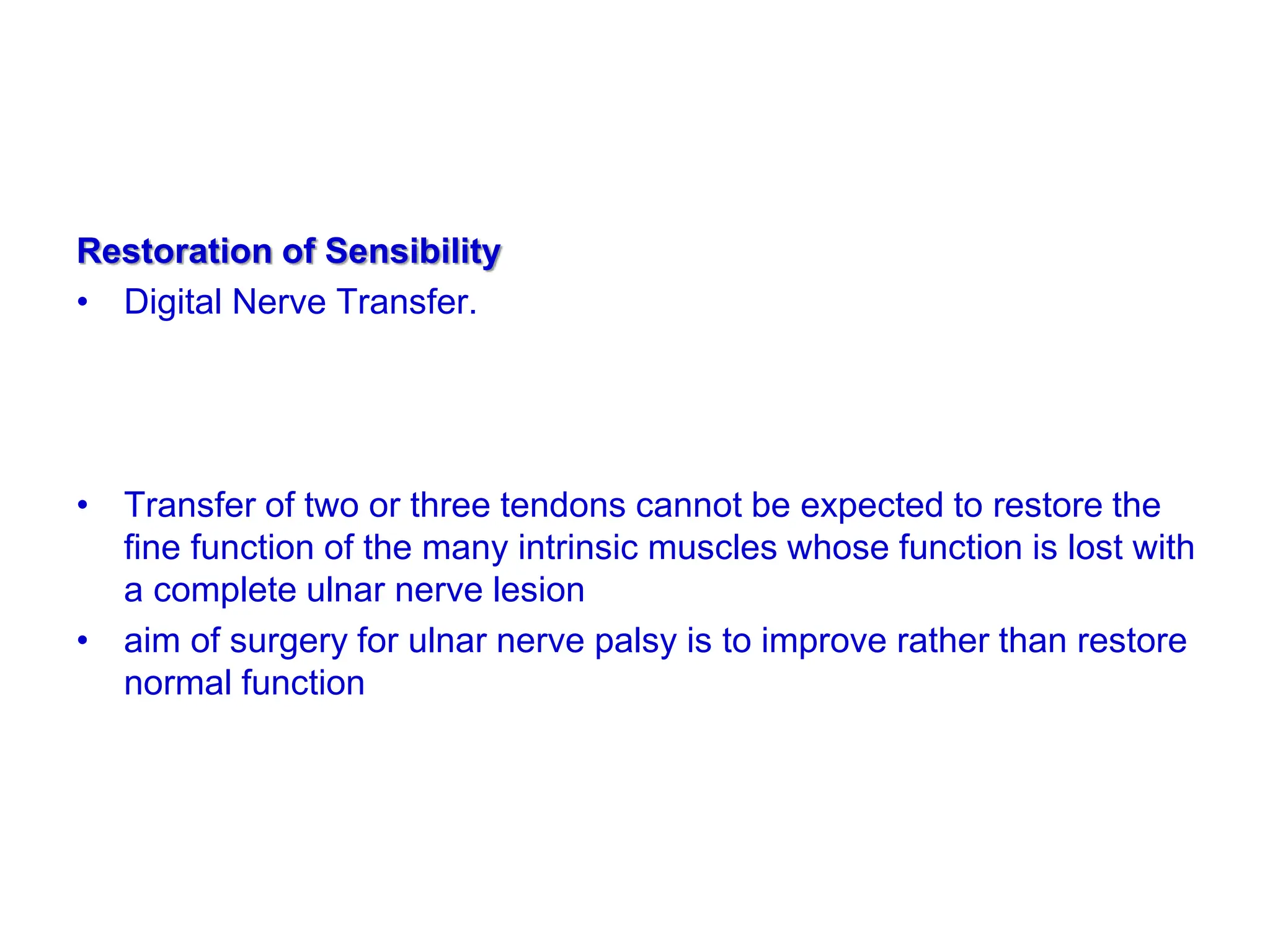 TENDON TRANSFER FOR ULNAR NERVE PALSY ppt | PPTX