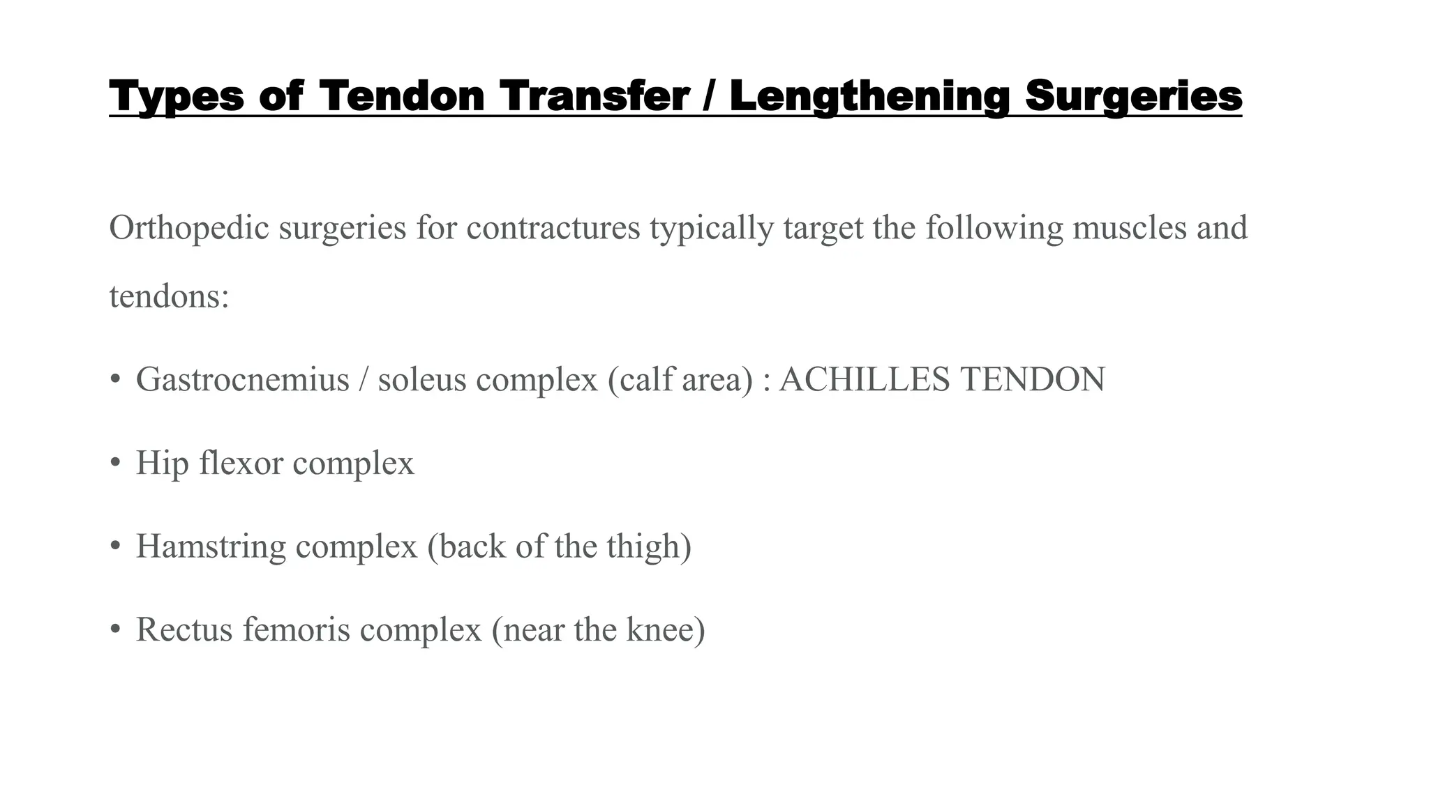 Tendon Transfer or Lengthening for Children with Cerebral.pptx