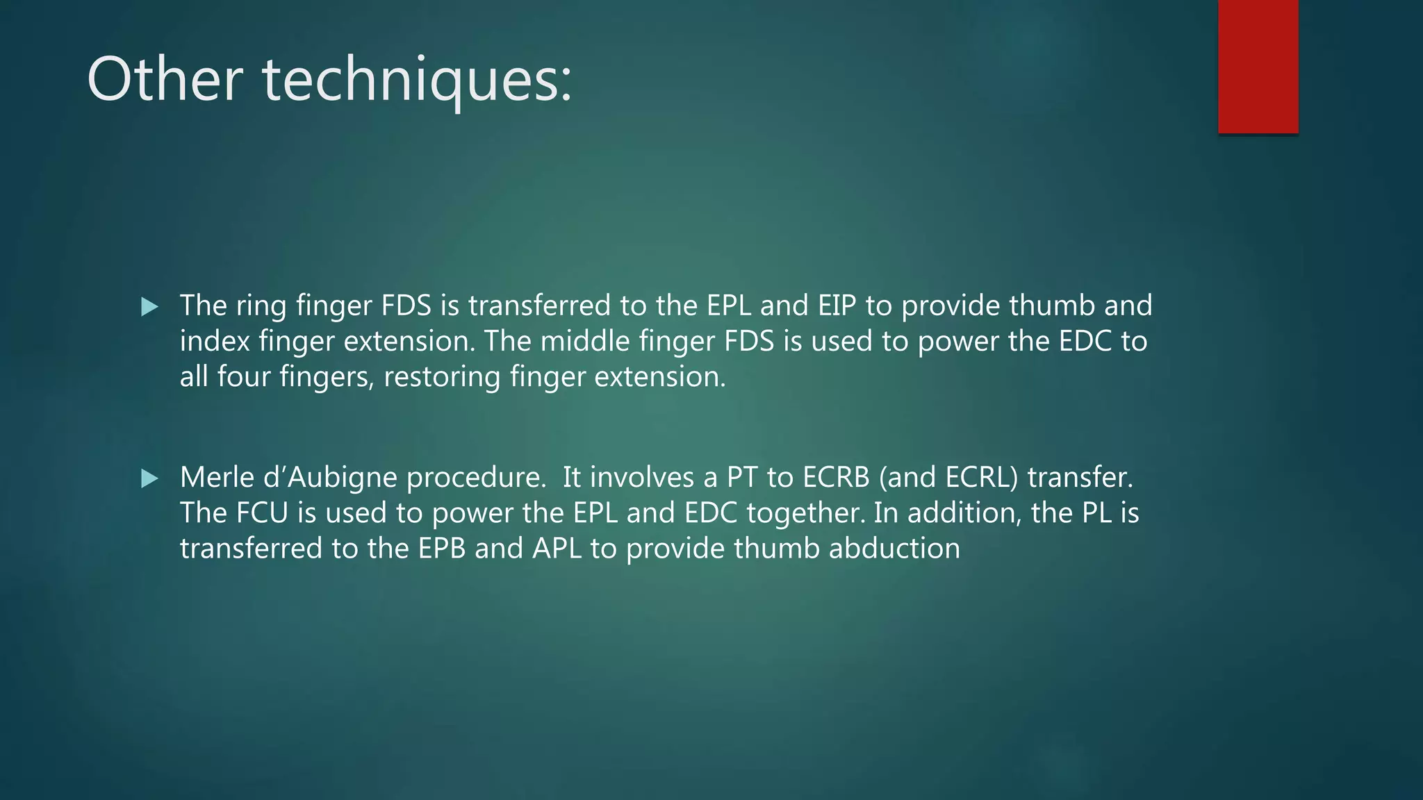 RADIAL NERVE PALSY AND TENDON TRANSFER | PPTX