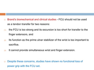 Tendon transfers for radial nerve palsy | PPT