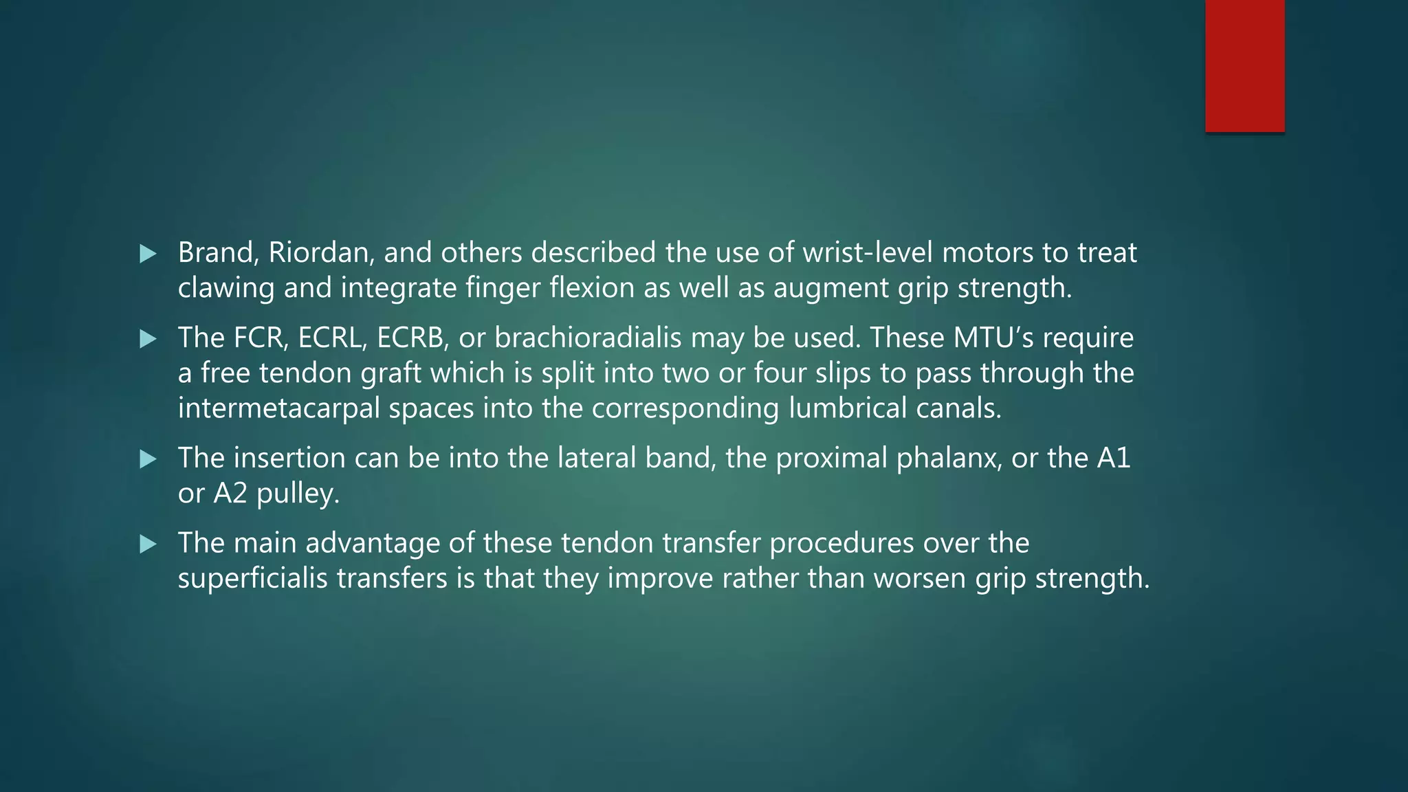 ULNAR NERVE PALSY AND TENDON TRANSFERS | PPTX