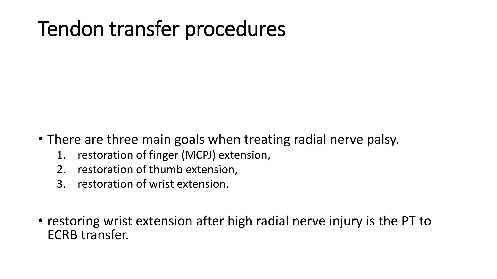 Principles of Transfer and Transfers for Radial Nerve Palsy | PPTX