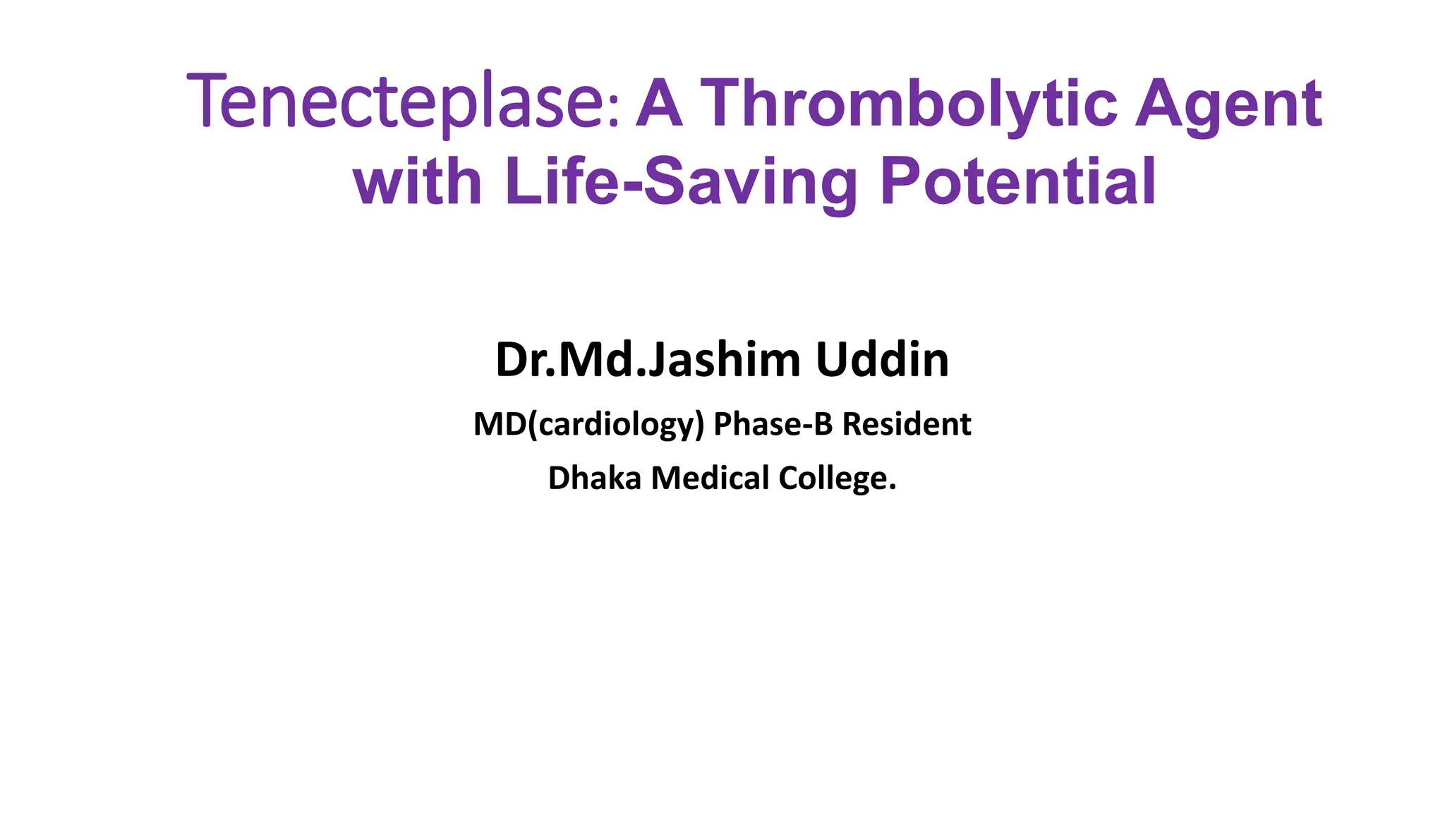 Tenecteplase.pptx