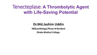 Tenecteplase.pptx