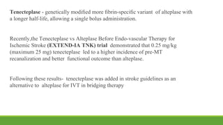 Tenecteplase before mechanical thrombectomy journal copy | PPTX