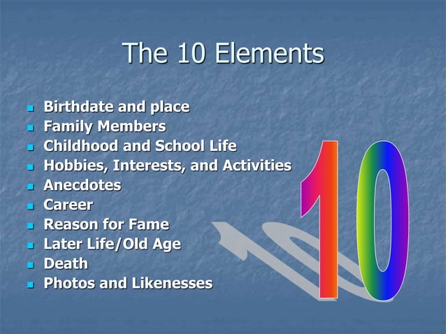 Ten Elements of Biography | PPT