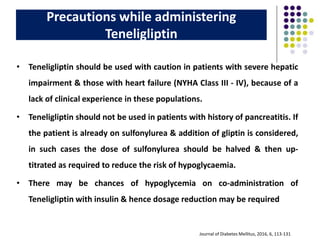 Teneligliptin the next generation gliptin | PPTX