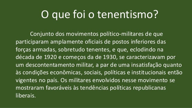 Movimento Tenentista.