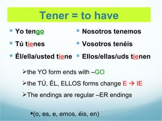 Tener and other GO verbs | PPT