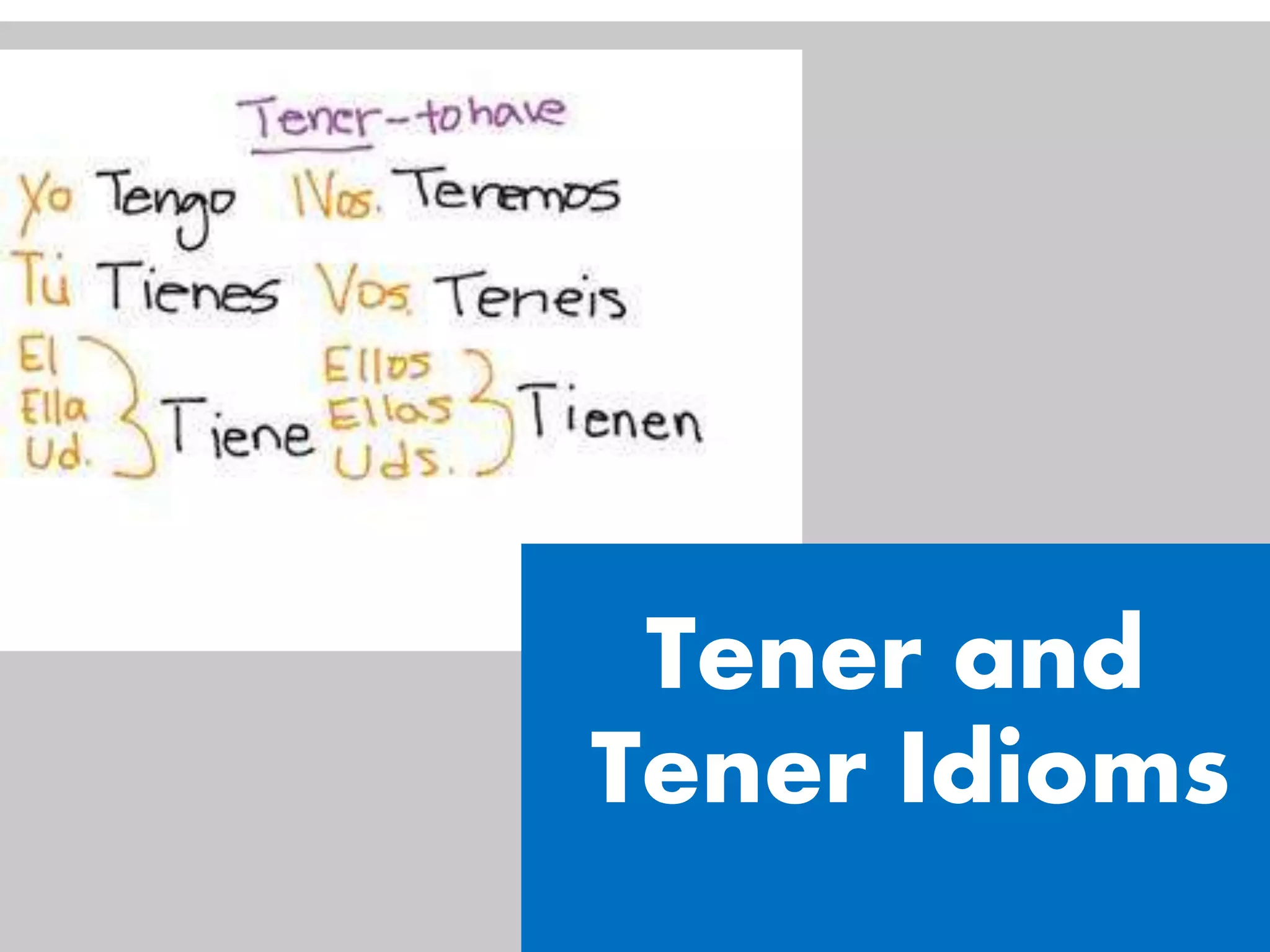 Tener idioms | PPT