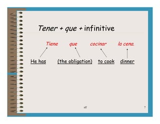 Perífrasis: tener que / ir a + INFINITIVO | PDF