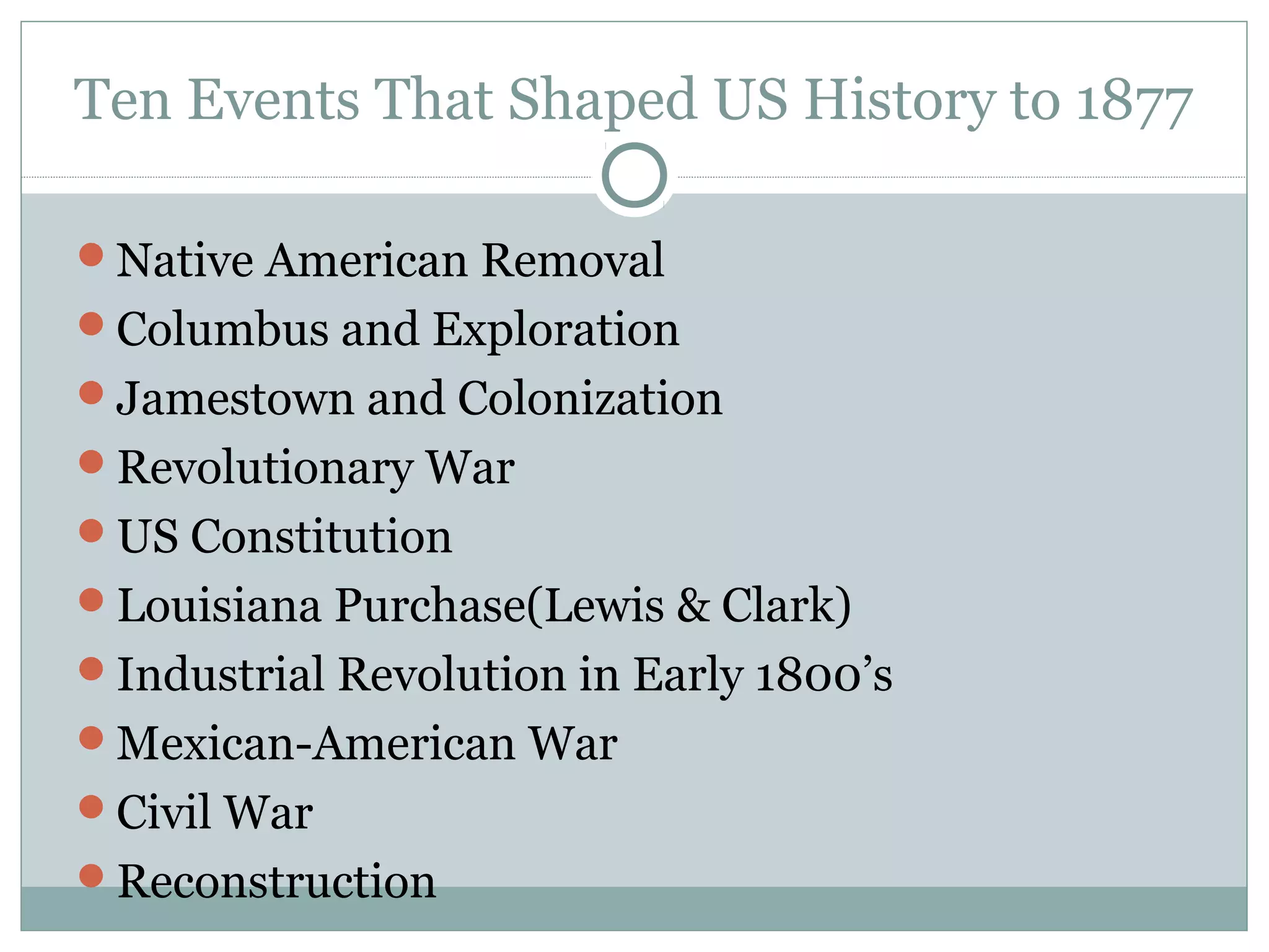 Ten events shaping us history | PPT