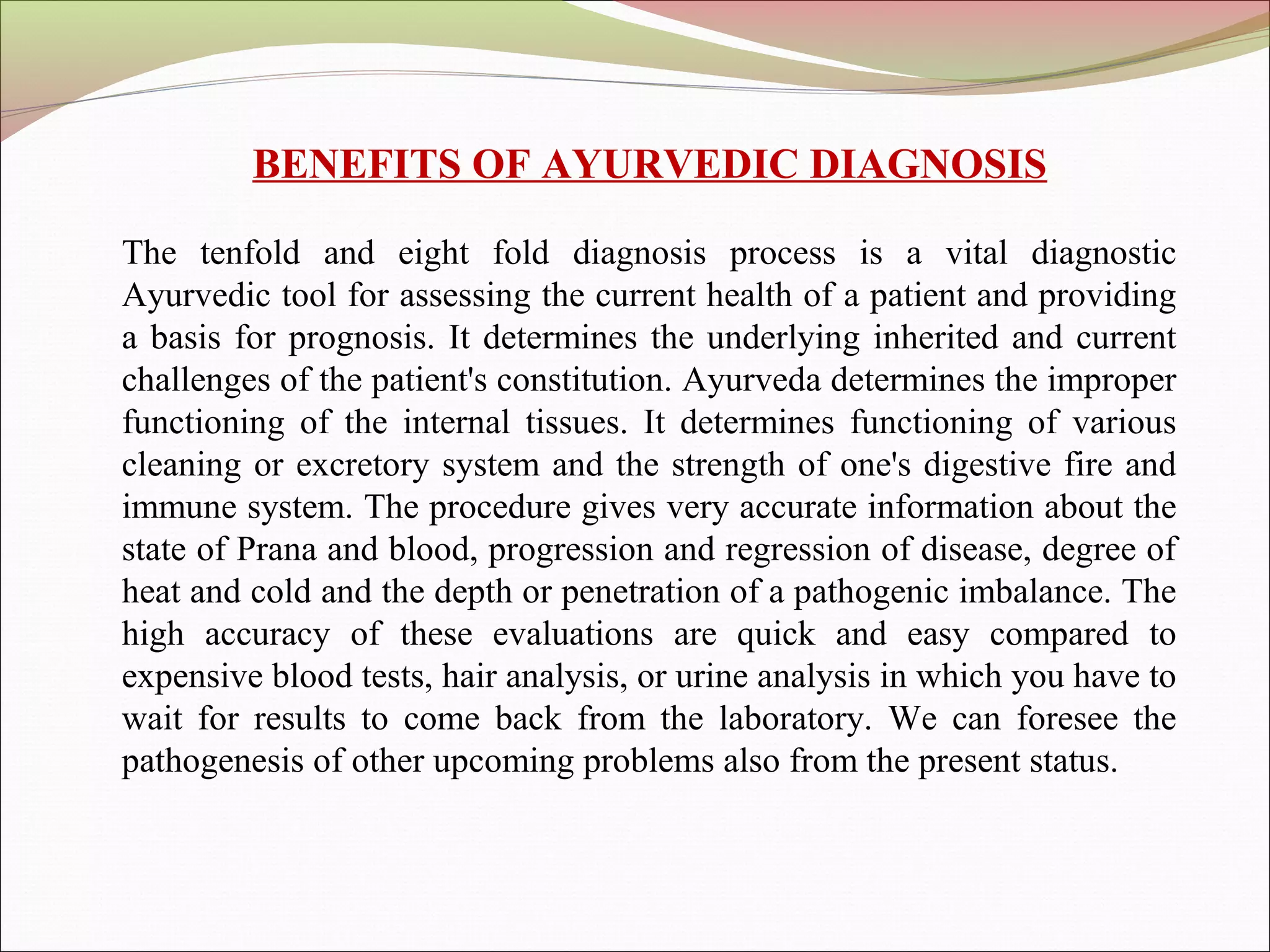 Details Of Ten Fold Examination In Ayurveda (Dashwidh Pareeksha) | PPT