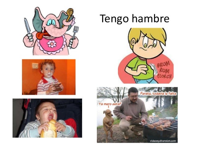 Tengo hambre