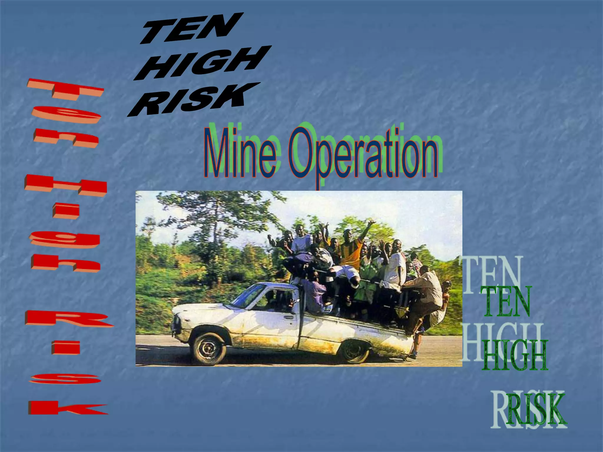 Ten High Risk.ppt