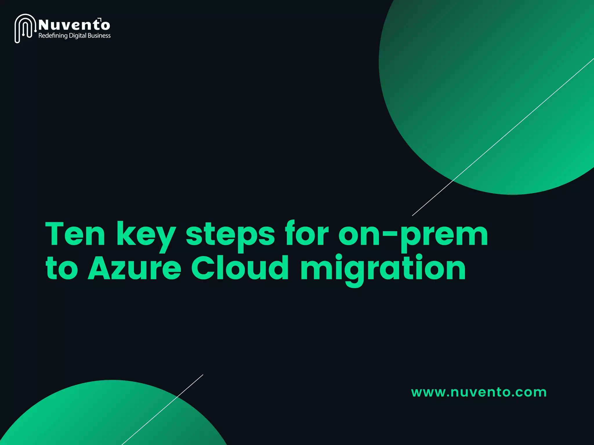 Ten key steps for on prem to azure cloud migration | PPT
