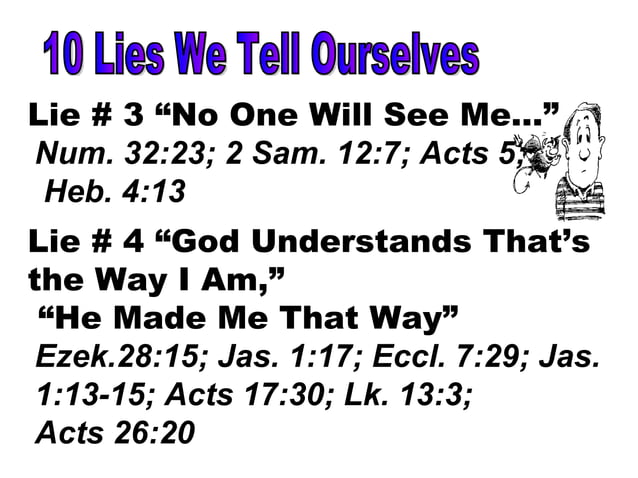 Ten Lies We Tell Ourselves | PPT | Christianity | Religion & Spirituality