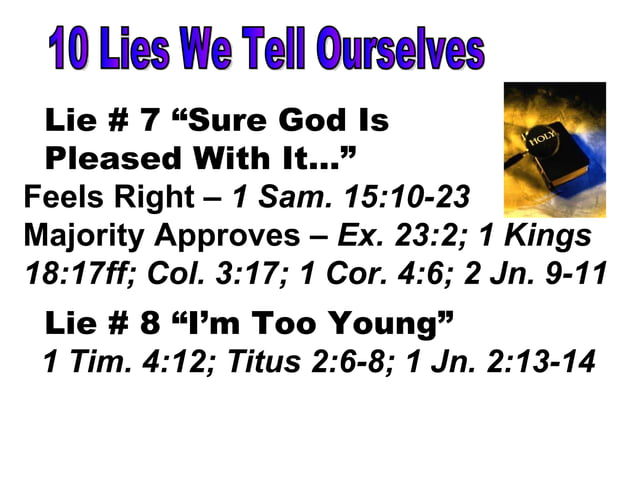 Ten Lies We Tell Ourselves | PPT | Christianity | Religion & Spirituality