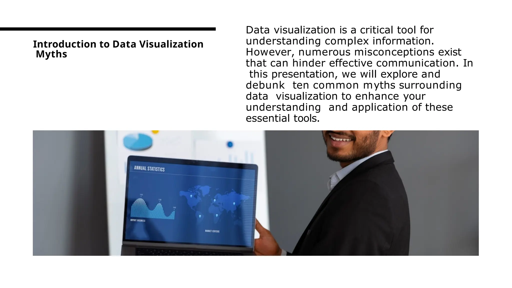 Ten Myths About Data Visualization______ | PPTX