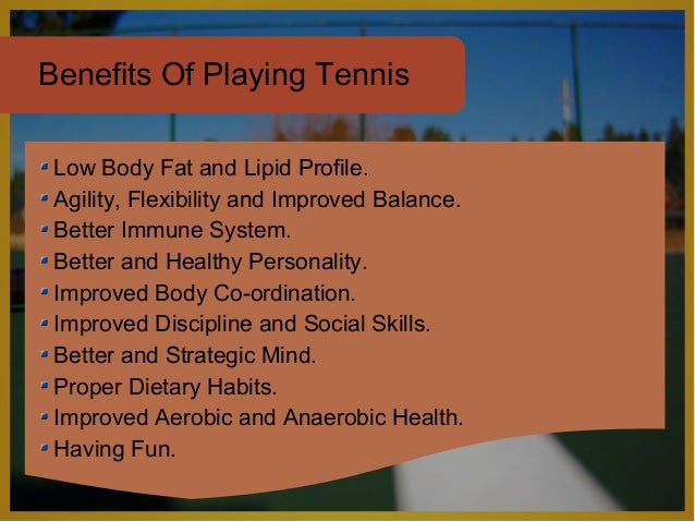 Tennis - 10 Top Benefits Of Playing Tennis For Health
