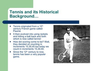 Tennis ! | PPT