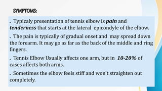 Tennis elbow | EDITED | | PPTX