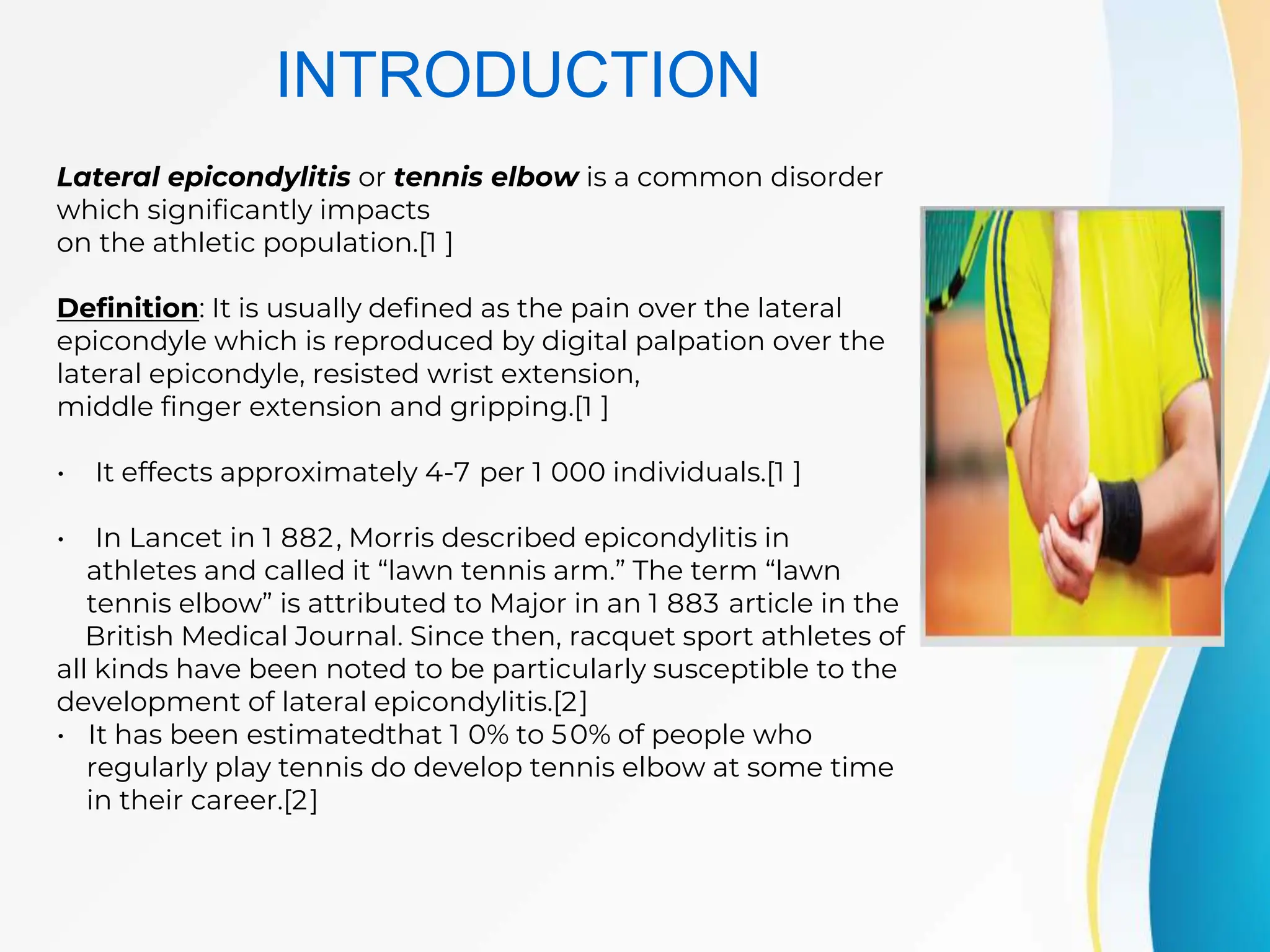 TENNIS ELBOW (Lateral Epicondylitis).pptx