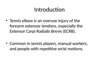 Tennis_Elbow_Lateral_Epicondylitis_.pptx