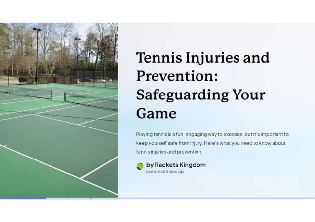 Tennis Injuries and Prevention Safeguarding Your Game.pdf
