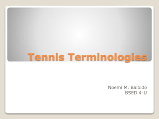 Tennis terminologies | PPTX